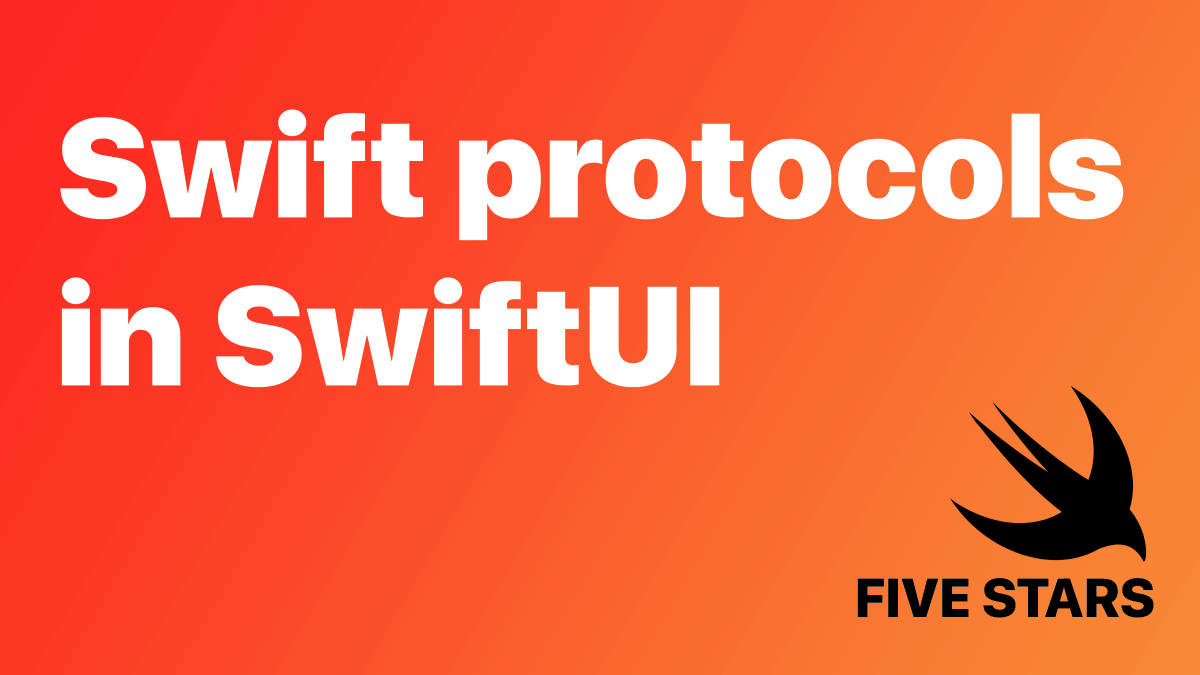 Swift Protocols In Swiftui Five Stars Flipboard